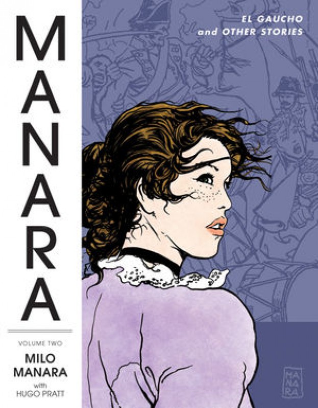 El Gaucho and other stories - The Manara Library Vol.2 Comic book hc by ...