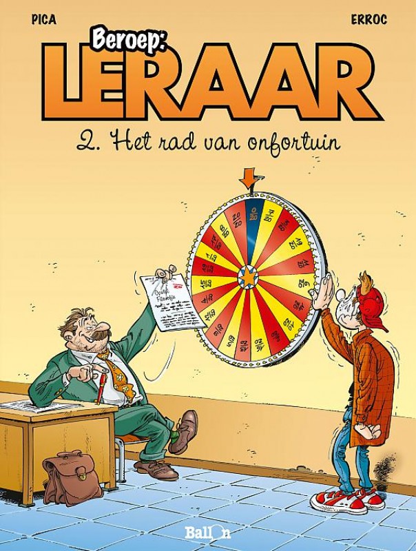 Het Rad van Fortuin - Beroep: Leraar Vol.2 Comic book sc by Pica Order ...