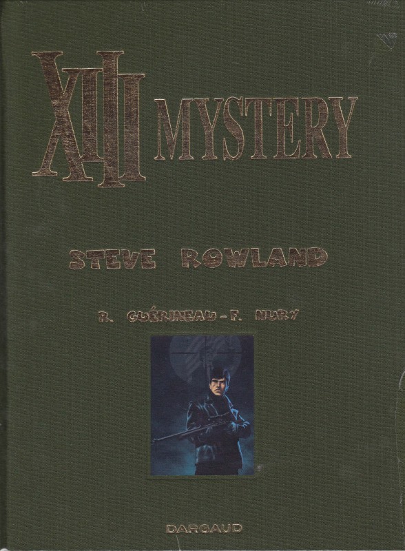 Steve Rowland - XIII Mystery Vol.5 Comic book hc by Richard Guérineau ...