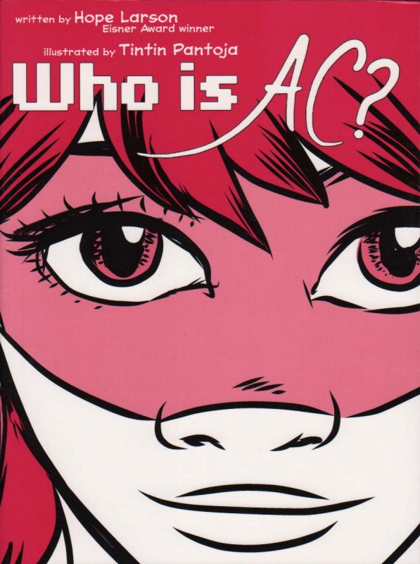 Who is AC? - Who is AC? Comic book hc by Tintin Pantoja Order online
