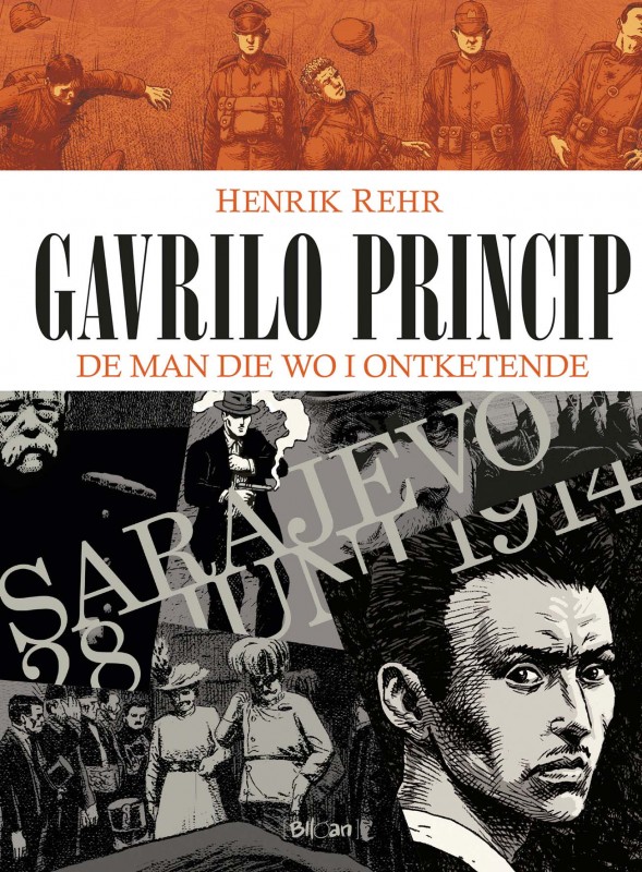 Gavrilo Princip - Gavrilo Princip Comic book hc by Henrik Rehr Order online