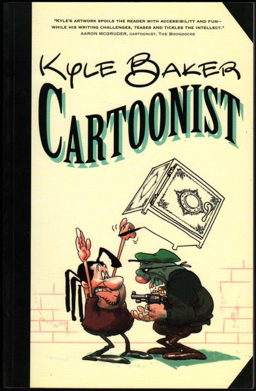 Kyle Baker Cartoonist - Kyle Baker Cartoonist Vol.1 Comic book sc by ...
