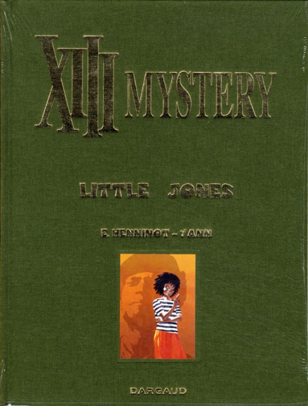Little Jones Luxe Uitgave - XIII Mystery Vol.3 Comic book hc by William ...
