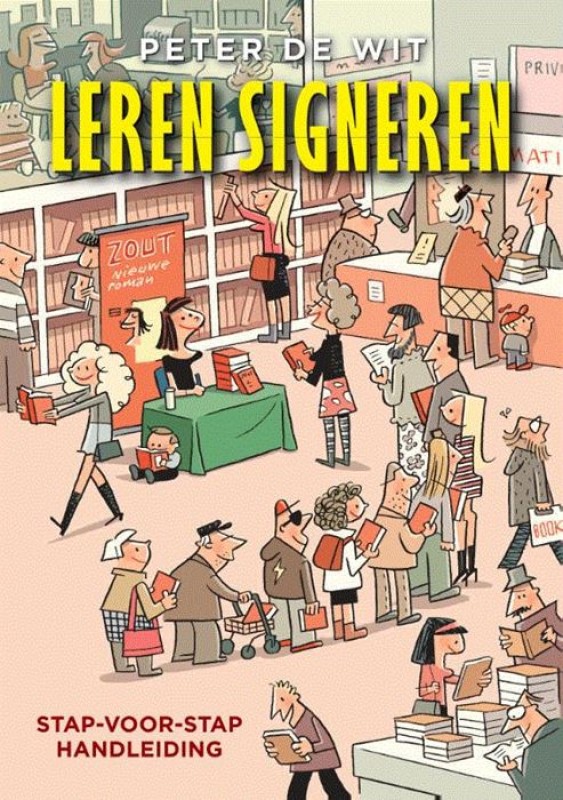 Leren Signeren - Leren Signeren Comic book sc by Peter de Wit Order online