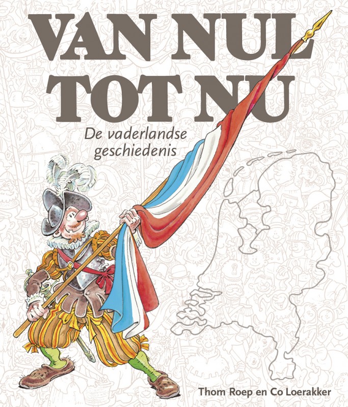 Van Nul tot Nu - Van Nul tot Nu Comic book hc by Co Loerakker Order online
