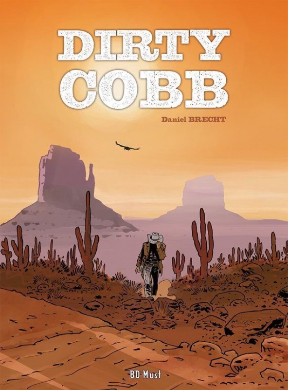 Dirty Cobb - Dirty Cobb Comic book hc by Daniel Brecht Order online