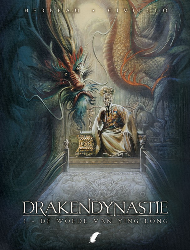 De Woede van Ying Long - Drakendynastie Vol.1 Comic book hc by Emmanuel ...